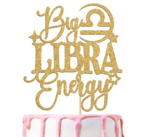 big libra energy cake topper, happy birthday libra in september/october, libra season, 12 zodiac constellation theme birthday party decoration supplies, gold glitter