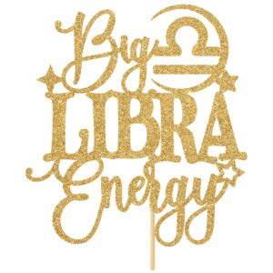 Big Libra Energy Cake Topper, Happy Birthday Libra in September/October, Libra Season, 12 Zodiac Constellation Theme Birthday Party Decoration Supplies, Gold Glitter