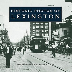 historic photos of lexington