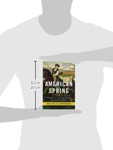 American Spring: Lexington, Concord, and the Road to Revolution