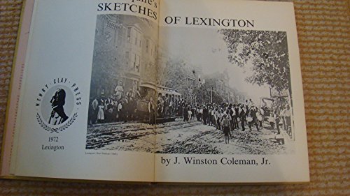 The Squire's Sketches of Lexington