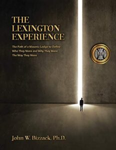 the lexington experience: the path of a masonic lodge to define who they were and why they were the way