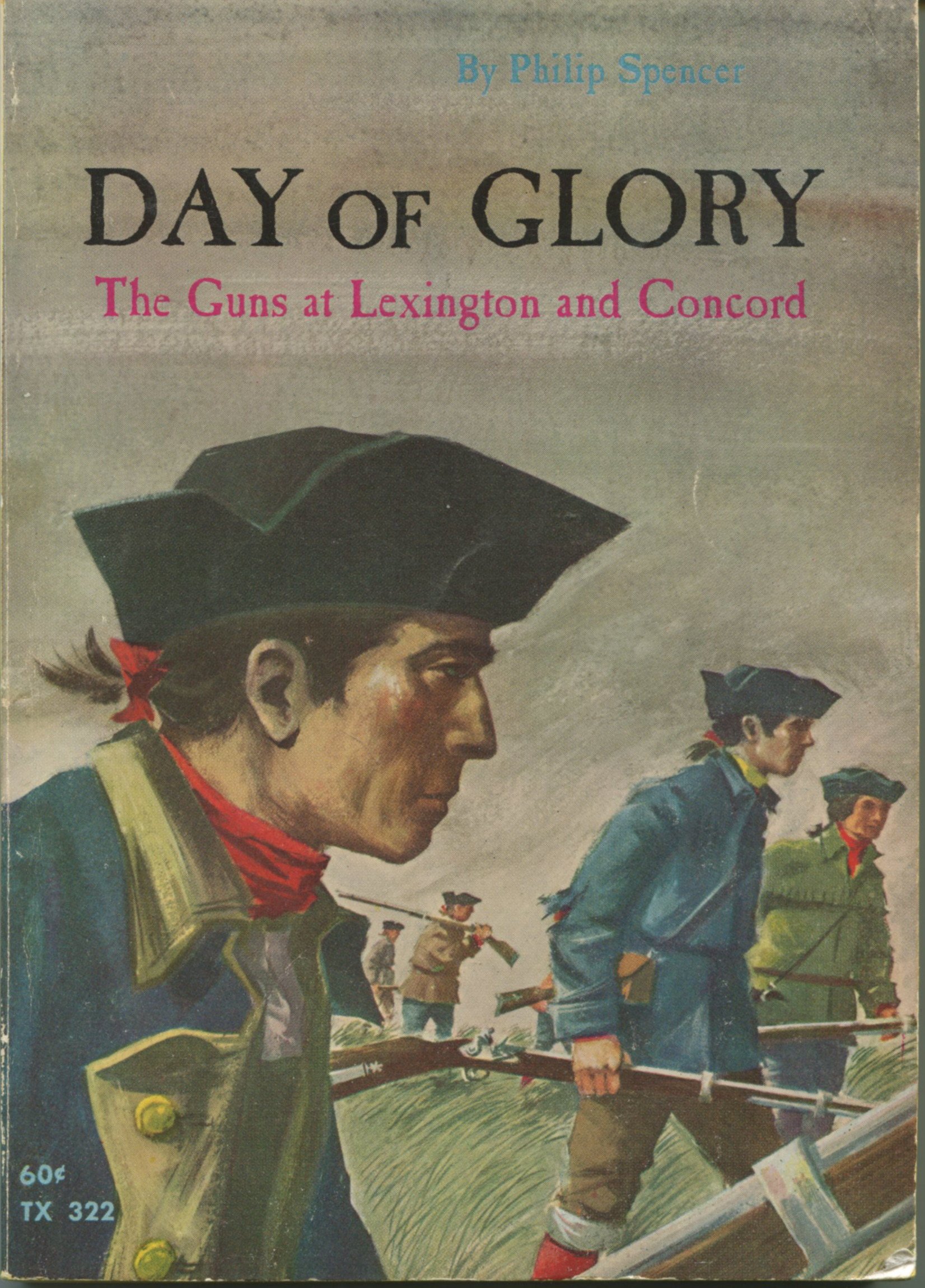 Day of glory: The guns at Lexington and Concord