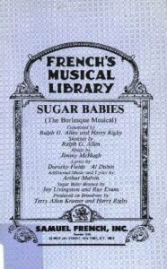 sugar babies: the burlesque musical (french's musical library)