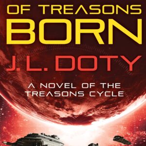 of treasons born: a novel of the treasons cycle