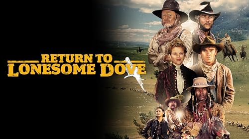 Return to Lonesome Dove Episode 1