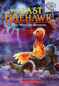 the shadow returns: a branches book (the last firehawk #12)