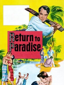 gary cooper in "return to paradise" - the south pacific adventure classic!