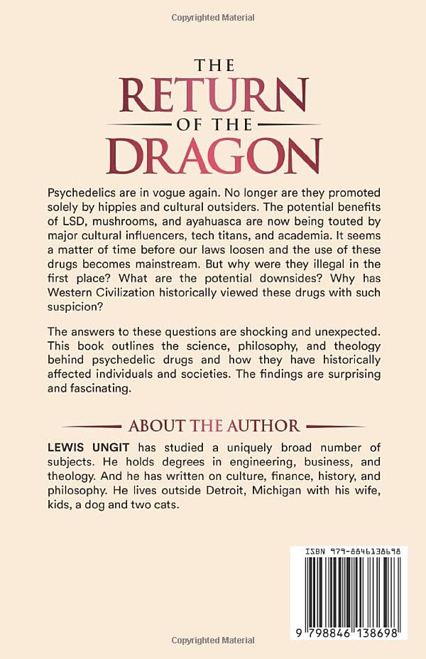 The Return of the Dragon: The Shocking Way Drugs and Religion Shape People and Societies