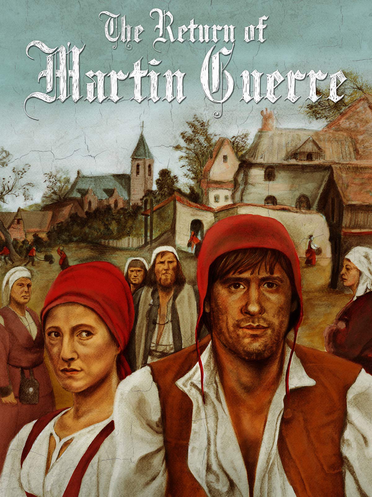 The Return of Martin Guerre