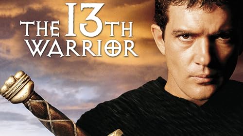 The 13th Warrior