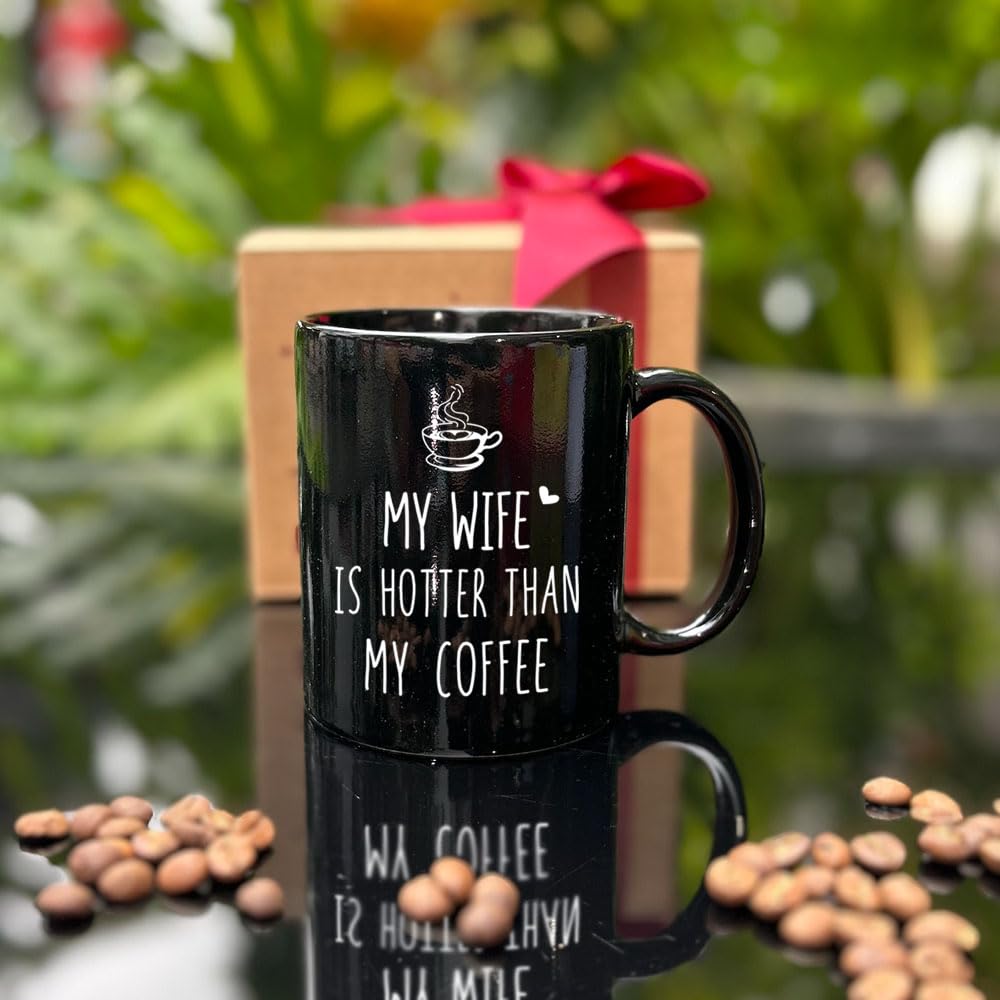 Father's Day Gifts for Men, My Wife is Hotter Than My Coffee Mug, Funny Sarcastic Gifts for Husband, Birthday Mug Gifts from Her Mom Grandma Women, Novelty Coffee Mug Gifts for Valentine's Day (black)