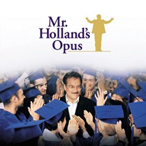 Mr. Holland's Opus