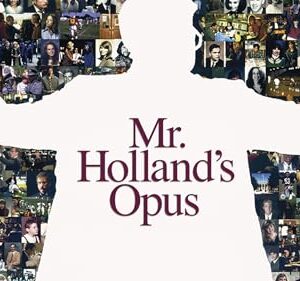 Mr. Holland's Opus