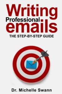 writing professional emails: the step-by-step guide