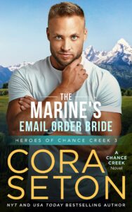 the marine's e-mail order bride (heroes of chance creek series book 3)