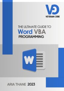 the ultimate guide to word vba programming: automating word documents with vba | 1st edition