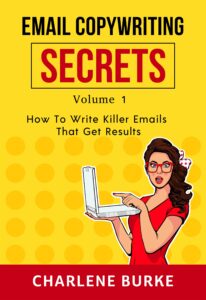 email copywriting secrets : how to write killer emails that get results