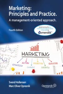 marketing: principles and practice: a management-oriented approach (opresnik management guides)