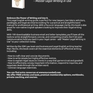 Master Legal Writing in Use + Workbook + 100 Expert Email, Letter & Legal Memo Templates. Clear & Effective Legal Writing for Beginners & Law School ... Legal Writing, Vocabulary & Terminology)