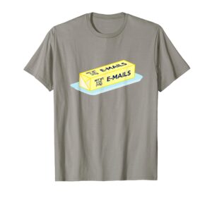 butter emails tshirt | hillary clinton shirts