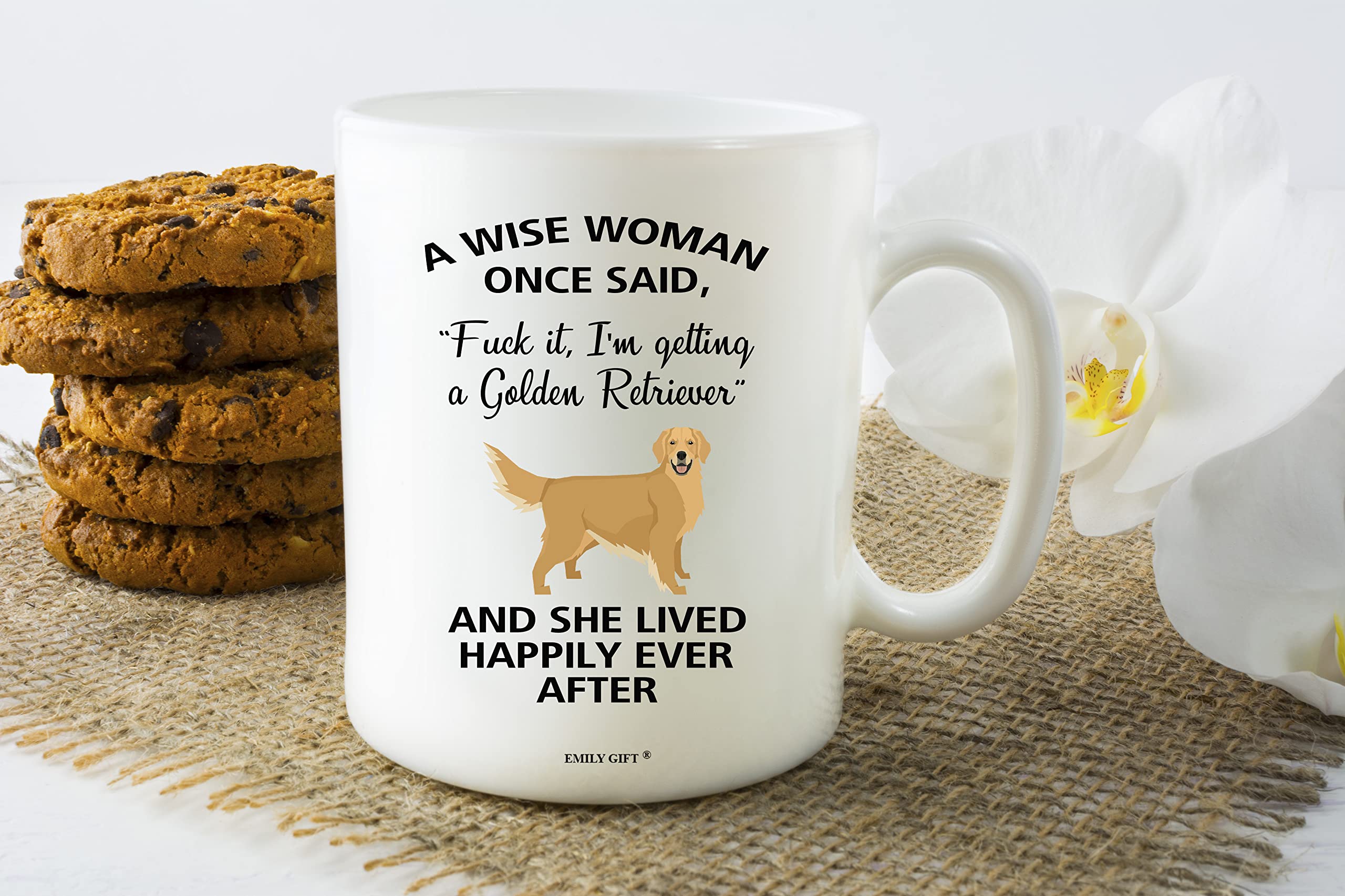 Emily gift A Wise Woman Once Said Funny Golden Retriever Mom Dog Mug Gifts For Her Sarcastic Coffee Mugs For Women Dog Lady 11oz