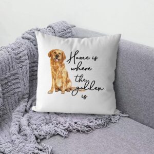 KEUSPI Golden Retriever Pillow Cover, Golden Retriever Gifts,Home Is Where The Golden Is Decor Pillowcase Throw Pillow Cover 18x18,Golden Retriever Decor Decoration For Couch Sofa,Golden Dog Mom Gifts