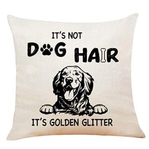 xuiswell golden retriever gifts, funny quote it's not dog hair it's golden glitter cotton linen throw pillow cover, golden retriever decor, 18 x 18 in