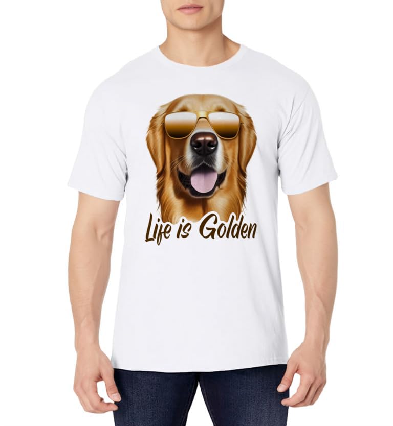 Life is Golden Funny Golden Retriever Cute Dog Good Pet Life T-Shirt