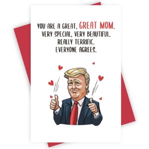 alzombi funny trump mother's day card, humorous birthday card for mom, you are a great great mom