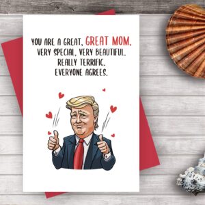 Alzombi Funny Trump Mother's Day Card, Humorous Birthday Card for Mom, You Are A Great Great Mom