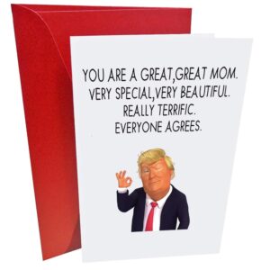 Funny Mother's Day Card, Mothers Day Greeting Card Trump, Funny Birthday Card for Mom - Trump Your Are a Great Mom