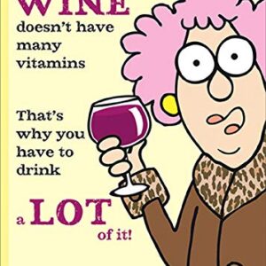 RSVP Wine Doesn't Have Many Vitamins Funny/Humorous Feminine Birthday Card for Her : Woman : Women,Cherry,5" x 7",GC-B2860A