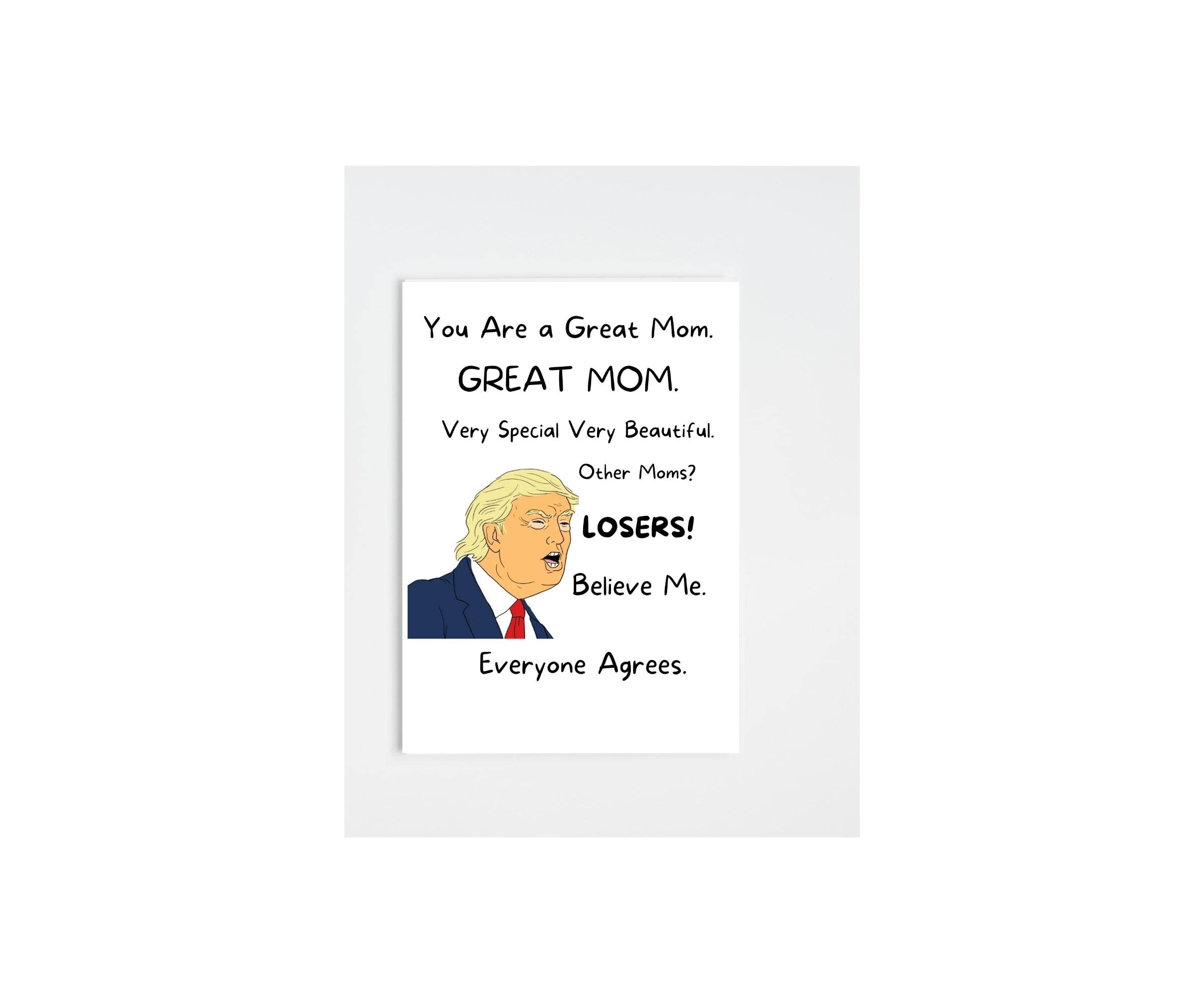 Funny "Donald Trump" Mother's Day greeting Card