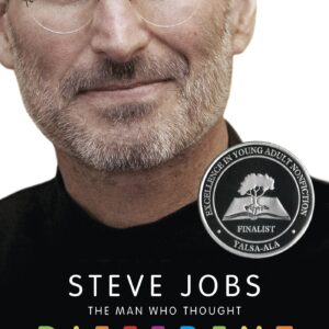 Steve Jobs: The Man Who Thought Different: A Biography