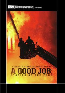 good job, a: stories of the fdny