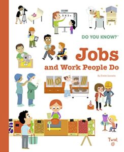 do you know?: jobs and work people do (do you know?, 7)