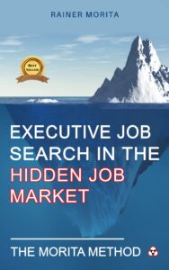 executive job search in the hidden job market - the morita method