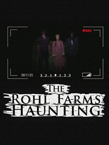 the rohl farms haunting