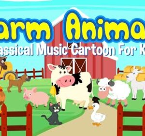 Farm Animals Classical Music Cartoon For Kids