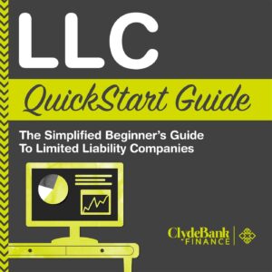 llc quickstart guide: the simplified beginner's guide to limited liability companies