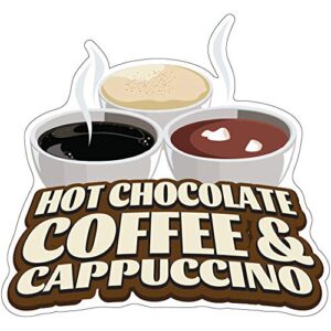 signmission hot chocolate coffee and cappuccino concession stand food truck sticker, decal size: 12"