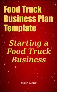 food truck business plan template: starting a food truck business