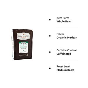 Fresh Roasted Coffee, Organic Mexican, 5 lb (80 oz), Medium Roast, Mold & Mycotoxin Tested, Kosher, Whole Bean