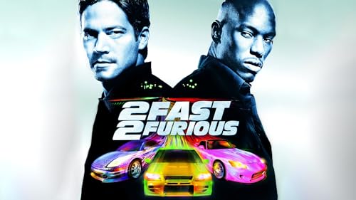 2 Fast 2 Furious