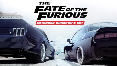 The Fate of the Furious - Extended Director’s Cut