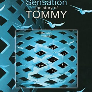 The Who - Sensation The Story Of Tommy