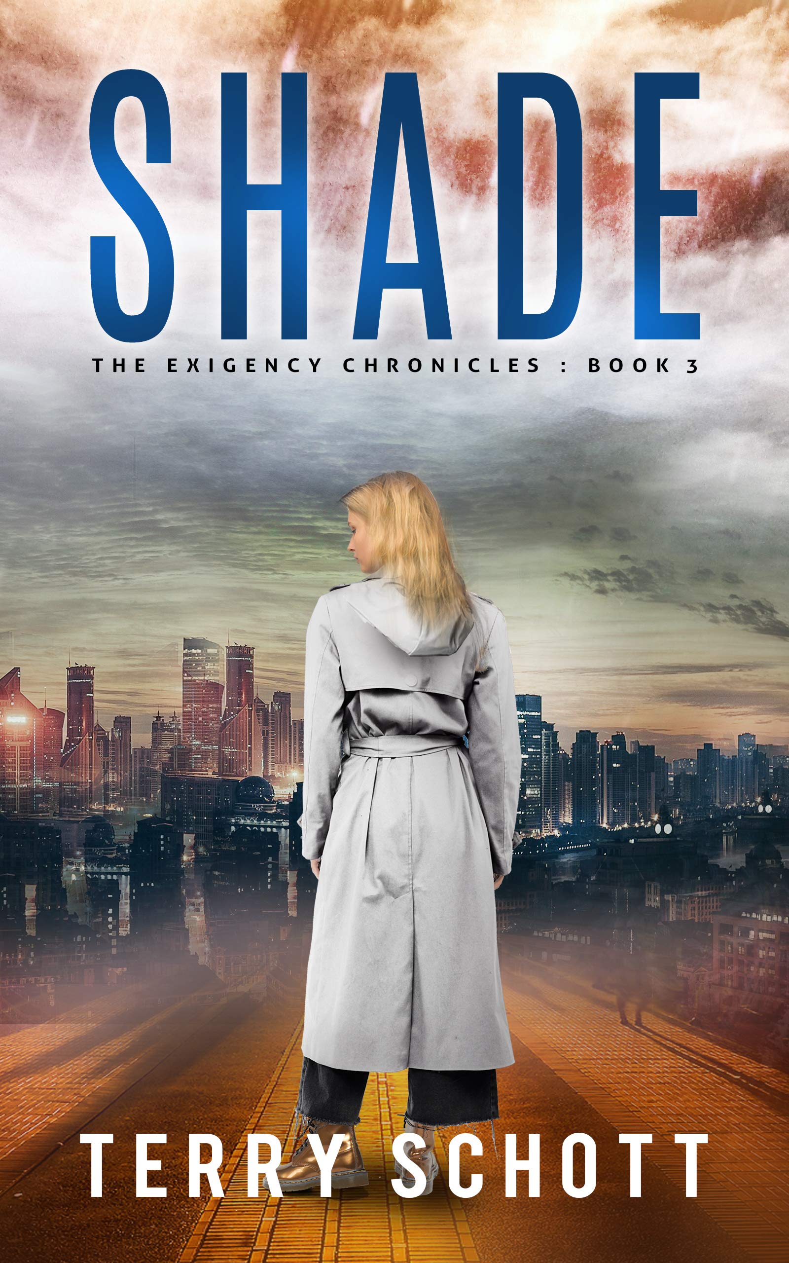 Shade: The Exigency Chronicles : Book 3