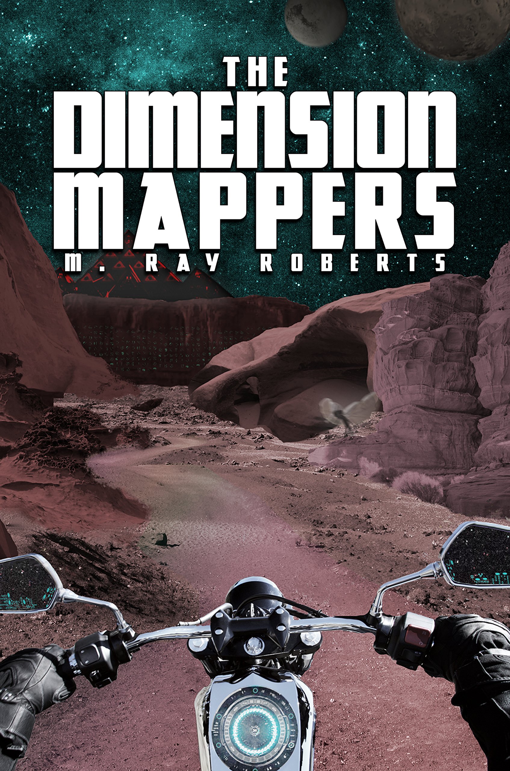 The Dimension Mappers (The Dimension Rippers Book 2)