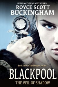 blackpool: the veil of shadow (mapper book 2)